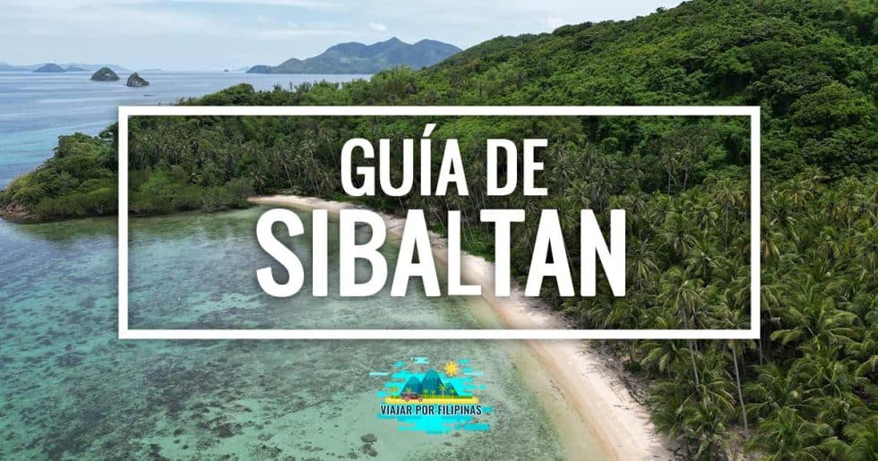 Qué hacer en Sibaltan (Palawan) - Guía 2025 - Viajar por Filipinas